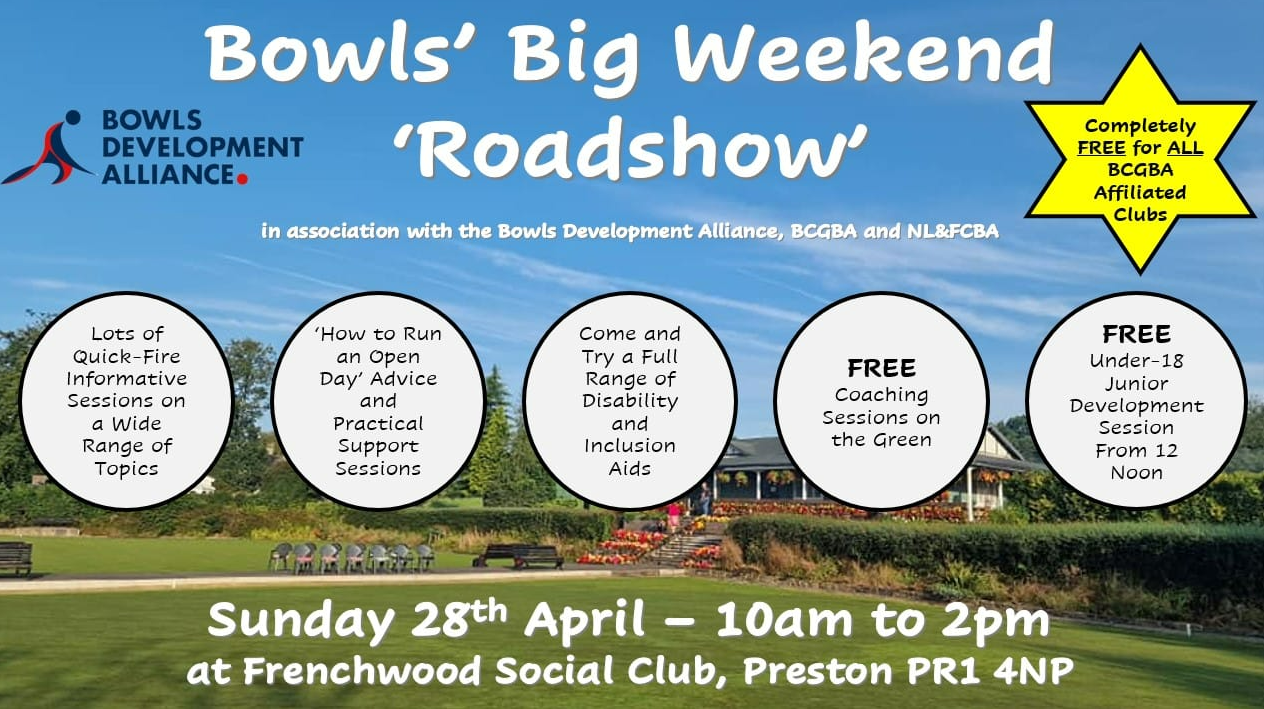 Bowls Big Weekend ‘Roadshow’ | North Lancs & Fylde County Bowling ...